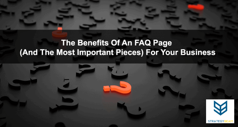 The Benefits Of An FAQ Page (And The Most Important Pieces) For Your ...